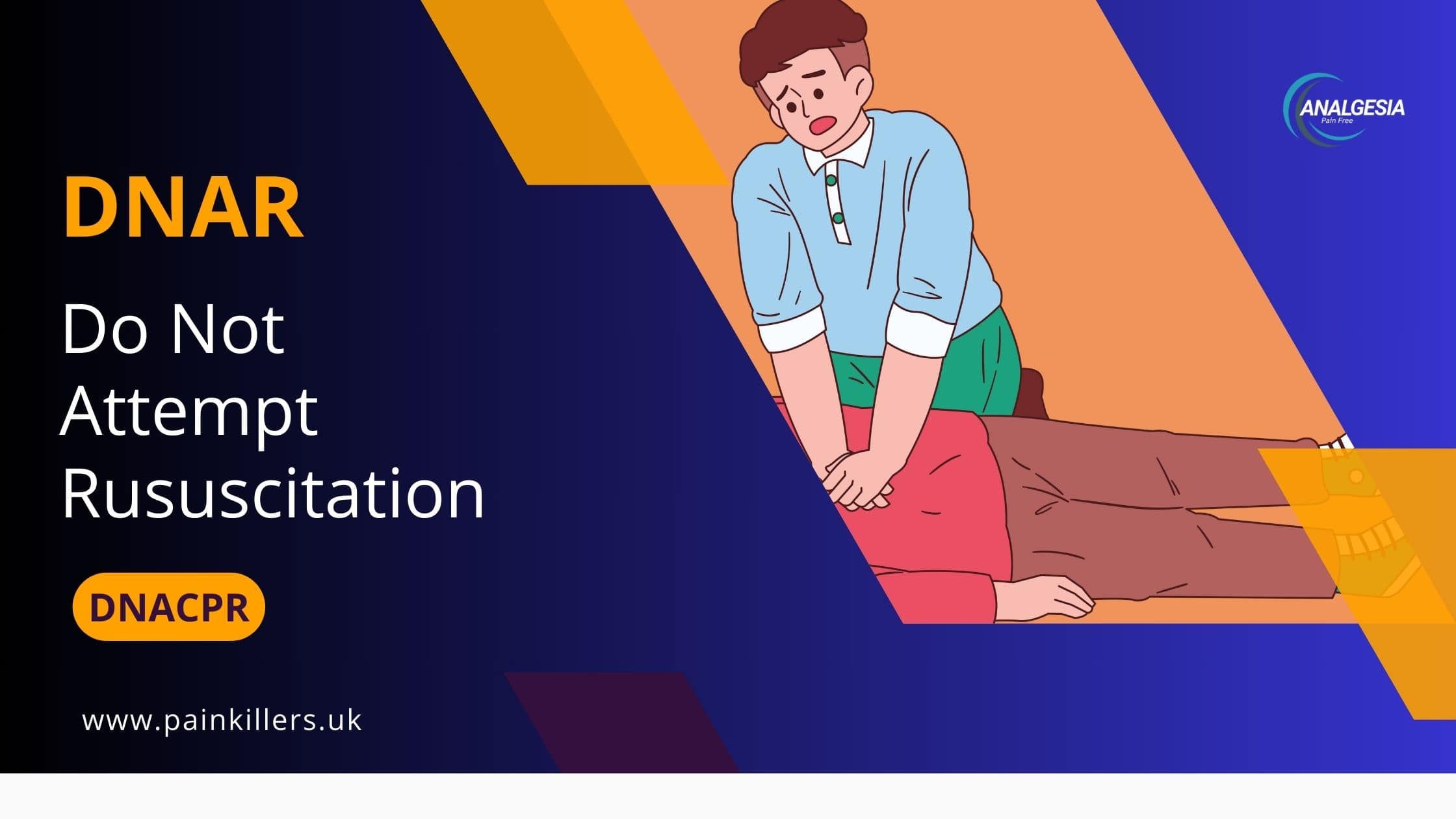 DNAR Medical Abbreviation - Analgesia