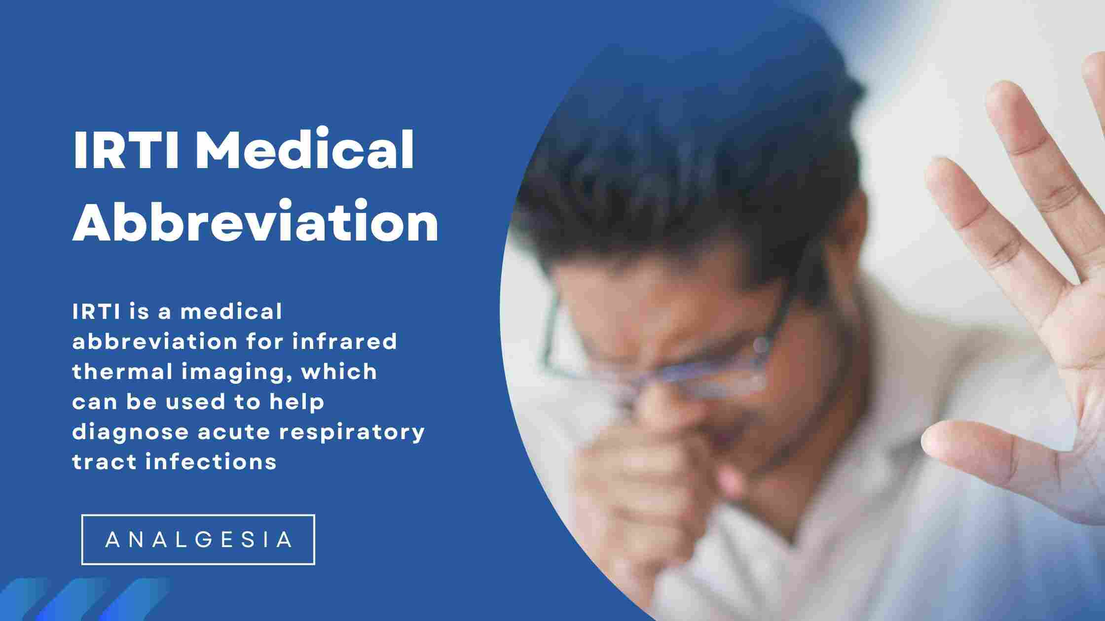 IRTI Medical Meaning - Analgesia