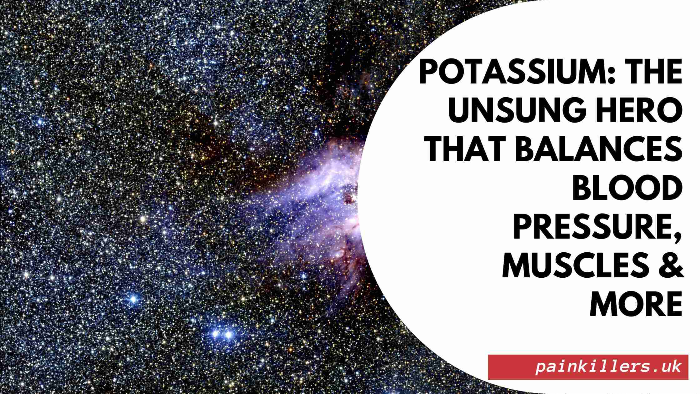 Potassium: The Unsung Hero That Balances Blood Pressure, Muscles & More